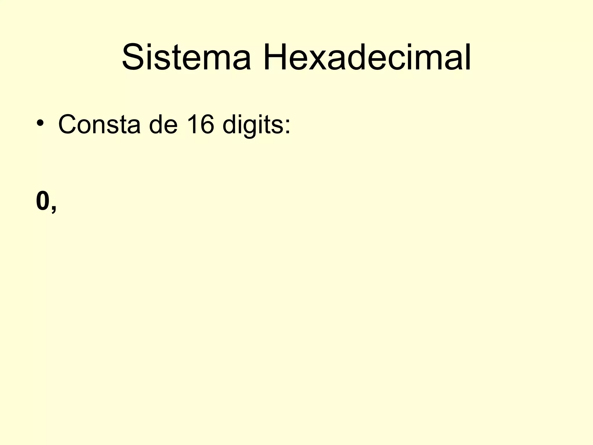 Sistema Hexadecimal | PPT