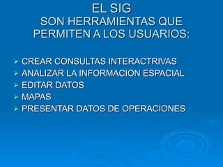 Sistema de informacion geografica | PPT