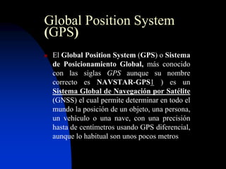 Sistema de posicionamiento global | PPT