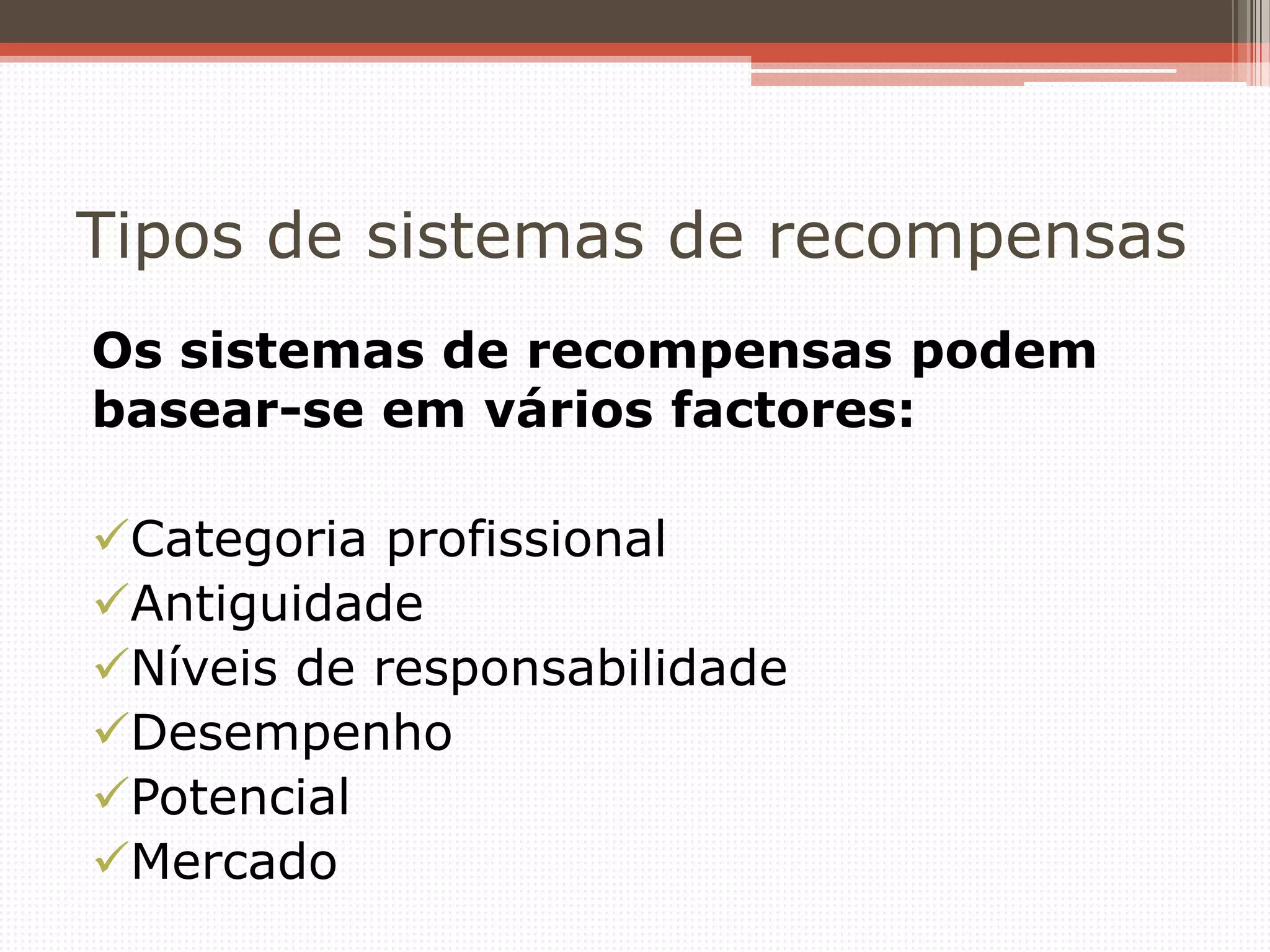 Sistema de recompensas nas organizações | PPTX | Business and Finance