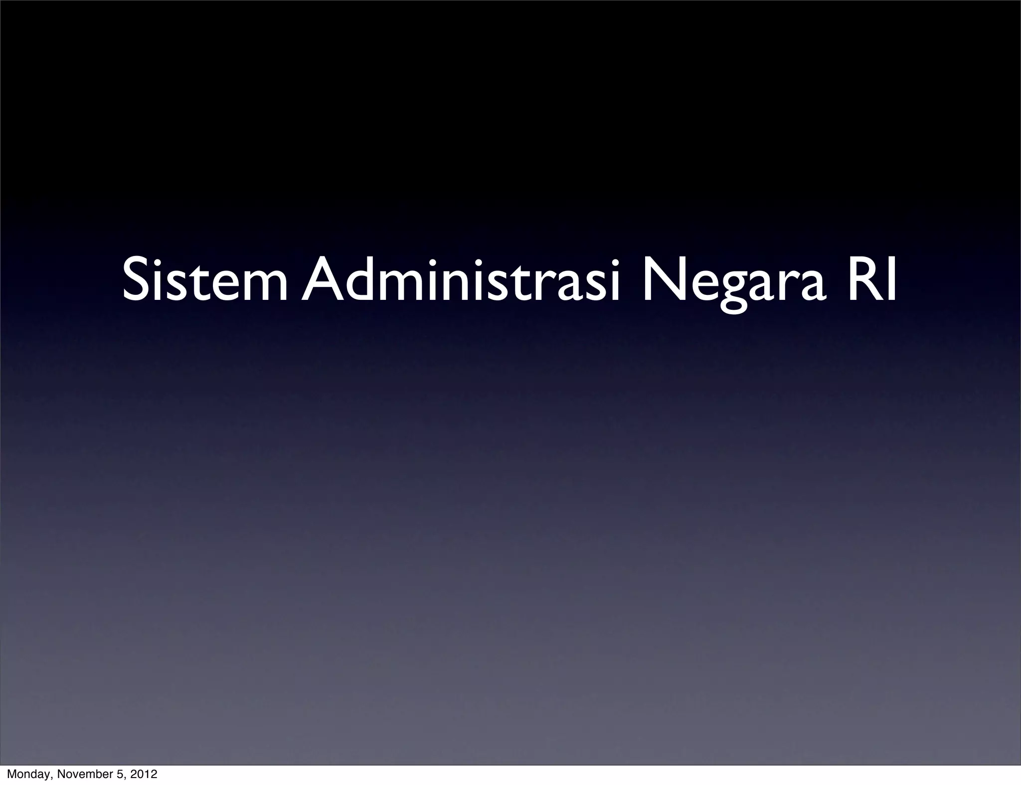 Sistem administrasi negara ri | PDF