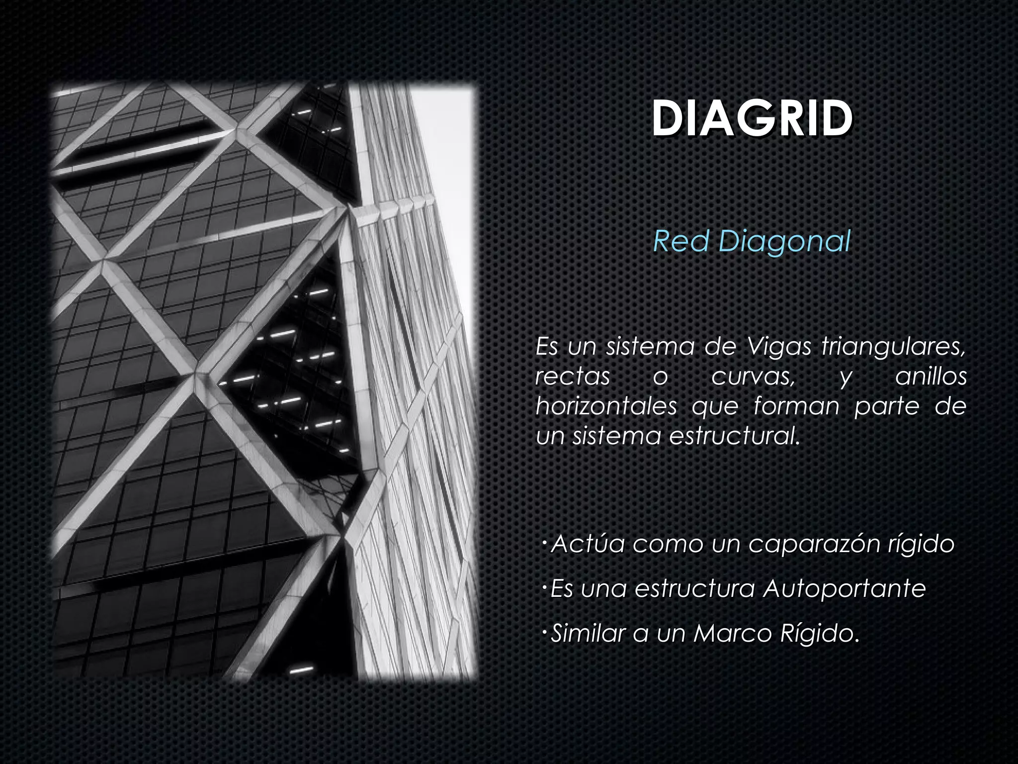 Sistema estructural diagrid | PPT