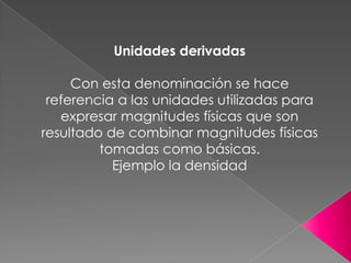 Sistema internacional de unidades | PPTX