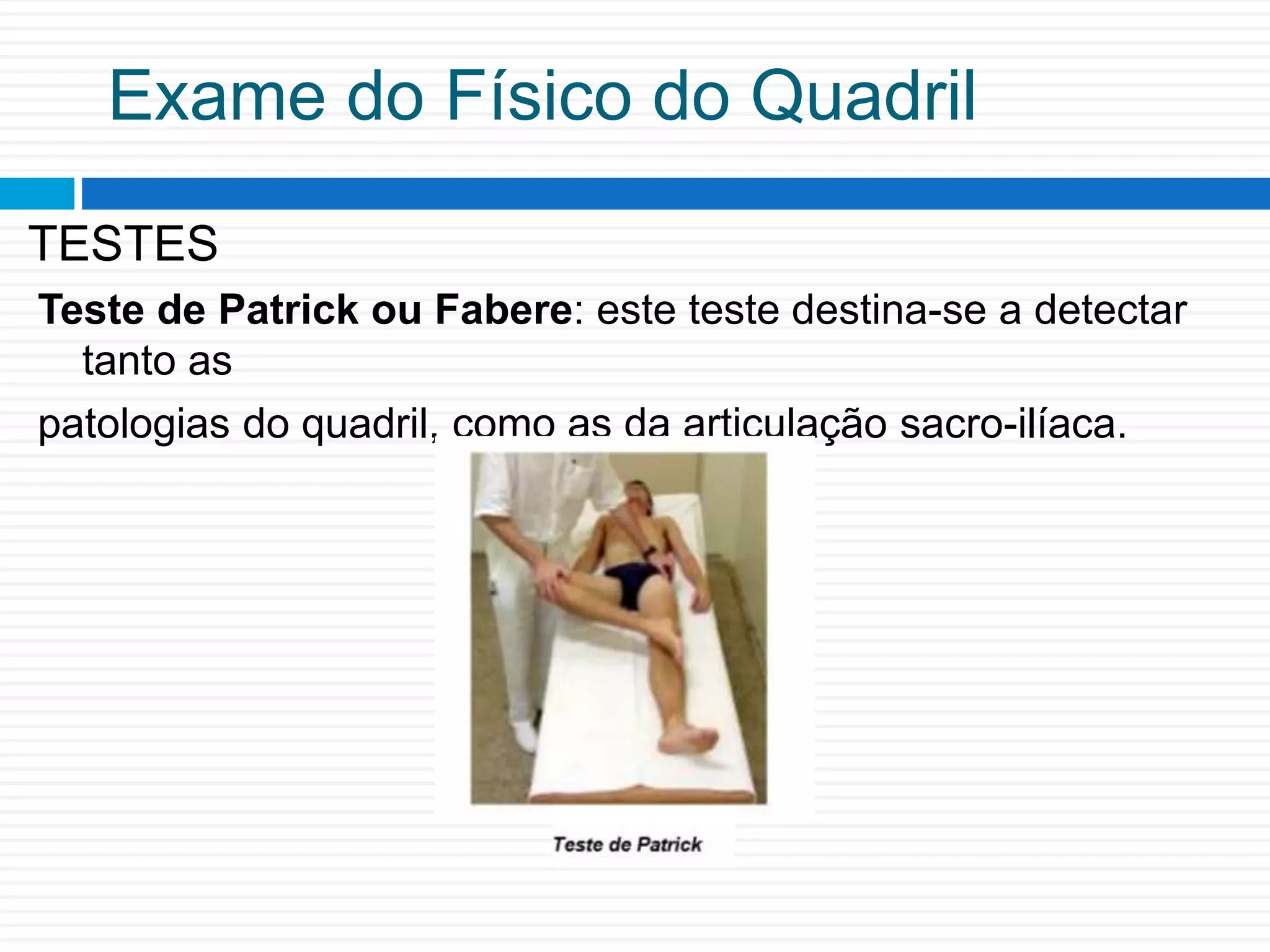 Semiologia do Sistema Locomotor - Estudo de Caso | PPTX