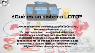 SISTEMA LOTO (bloqueo-etiquetado) | PDF