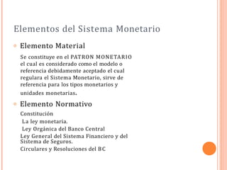 SISTEMA MONETARIO.pptx