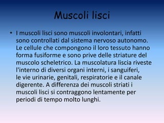SISTEMA MUSCOLARE Testa Angela e Valeria Scoppa 2c.pptx