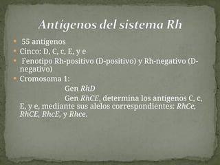 Sistema eritrocitario Rh y antígenos.ppt