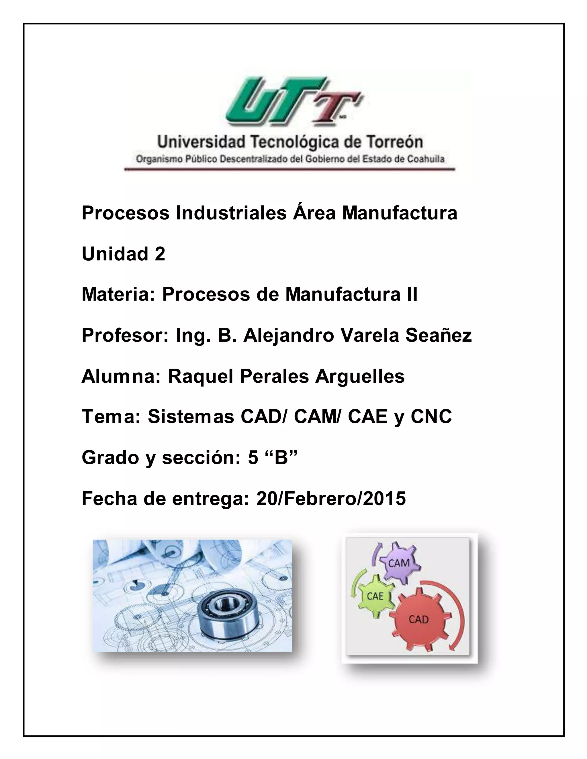 Sistemas CAD CAM CAE Y CNC | DOCX