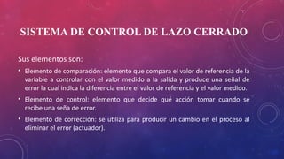 Sistemas de control de lazo abierto y cerrado-1.pptx