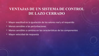 Sistemas de control de lazo abierto y cerrado-1.pptx