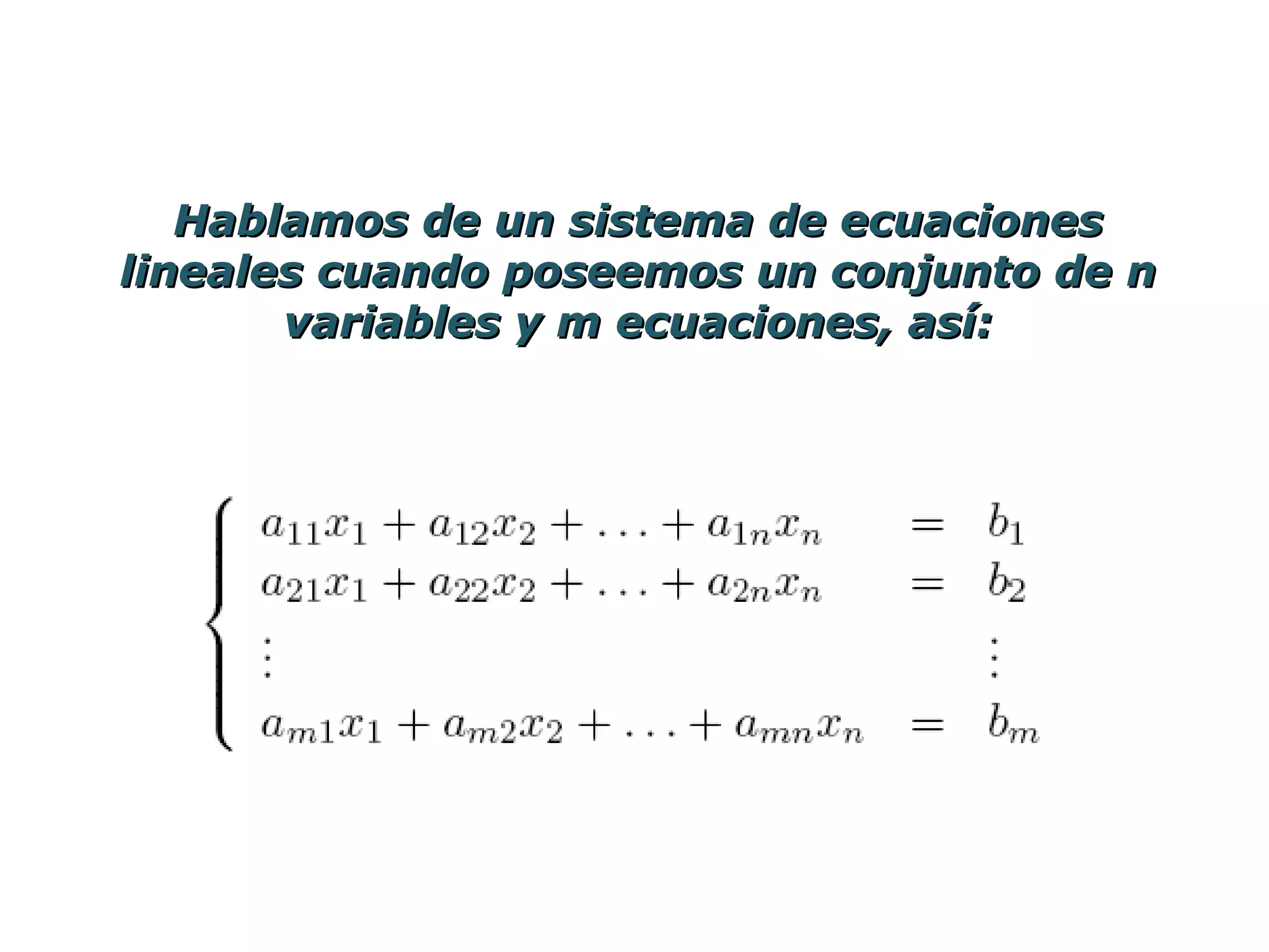 Sistemas de ecuaciones lineales | PPT