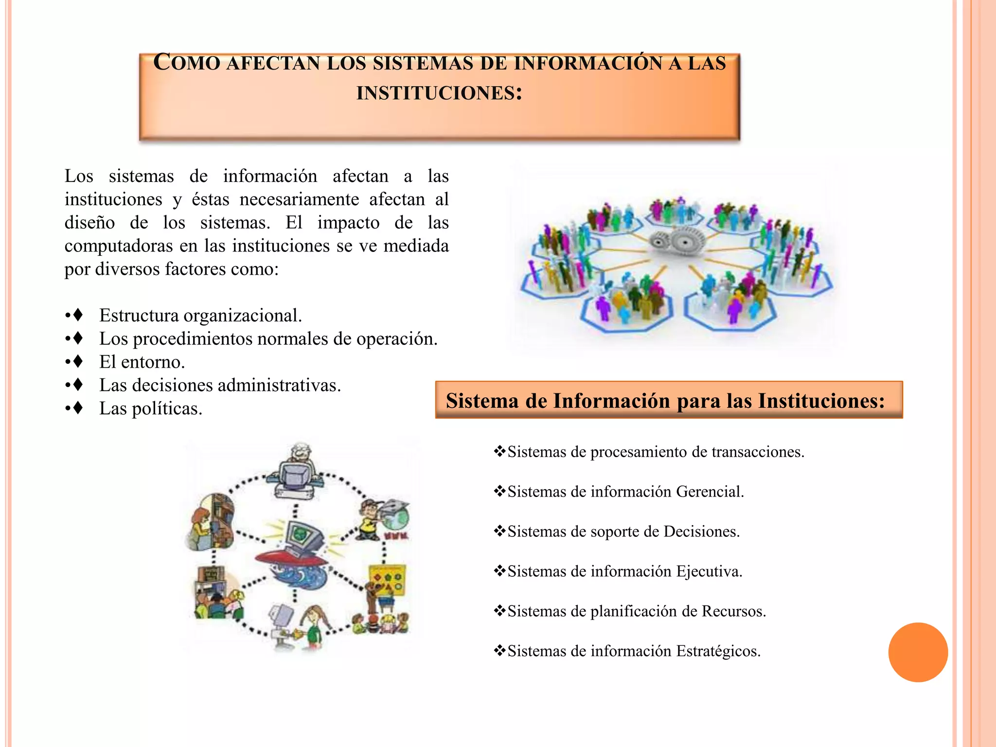 Sistemas de informacion y las instituciones | PPT