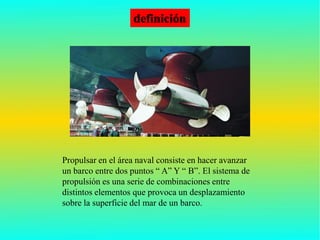 Sistemas de propulsion de un buque | PDF