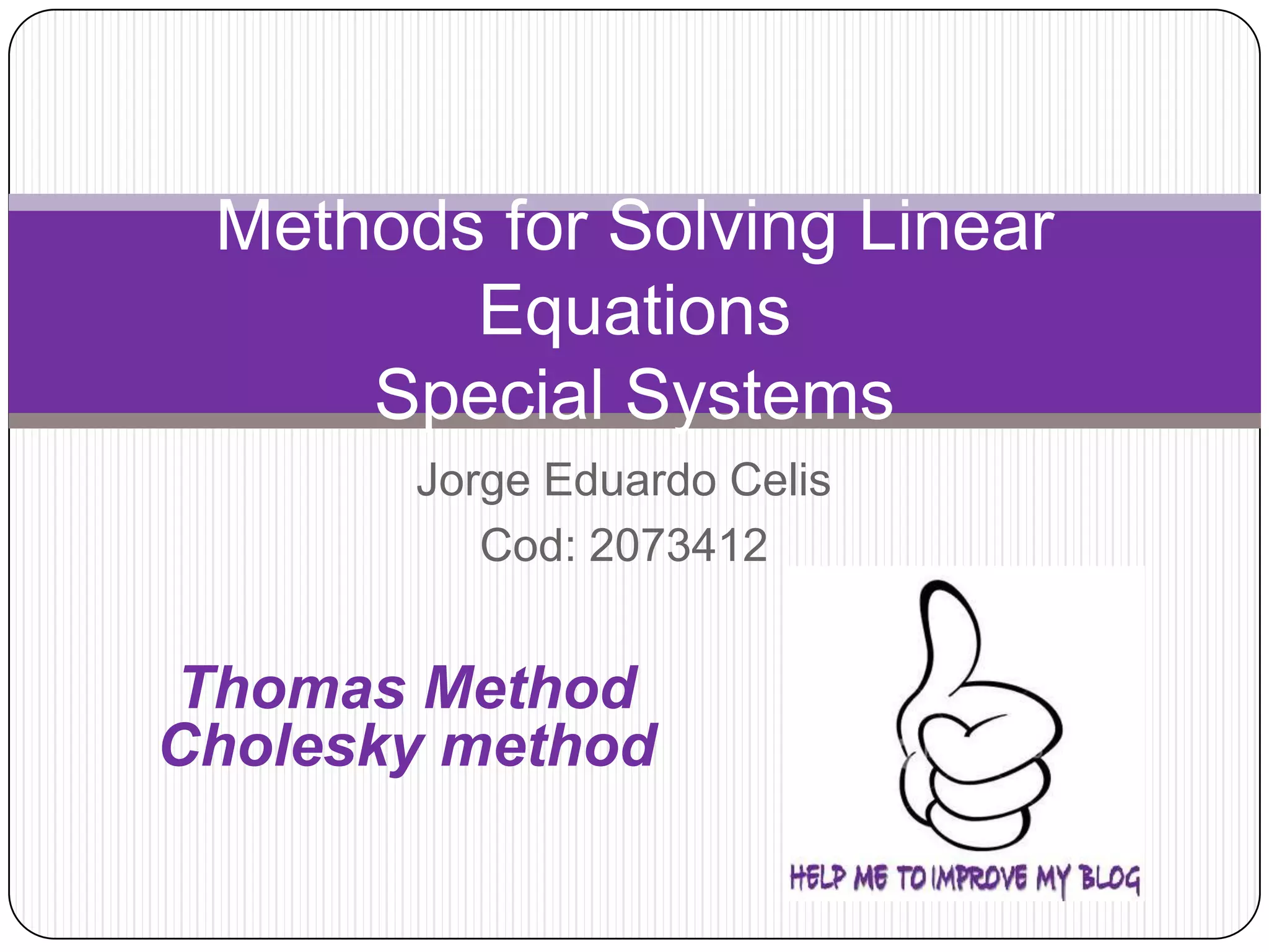 Cholesky method and Thomas | PPTX