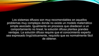 Sistemas expertos y logica difusa | PPTX