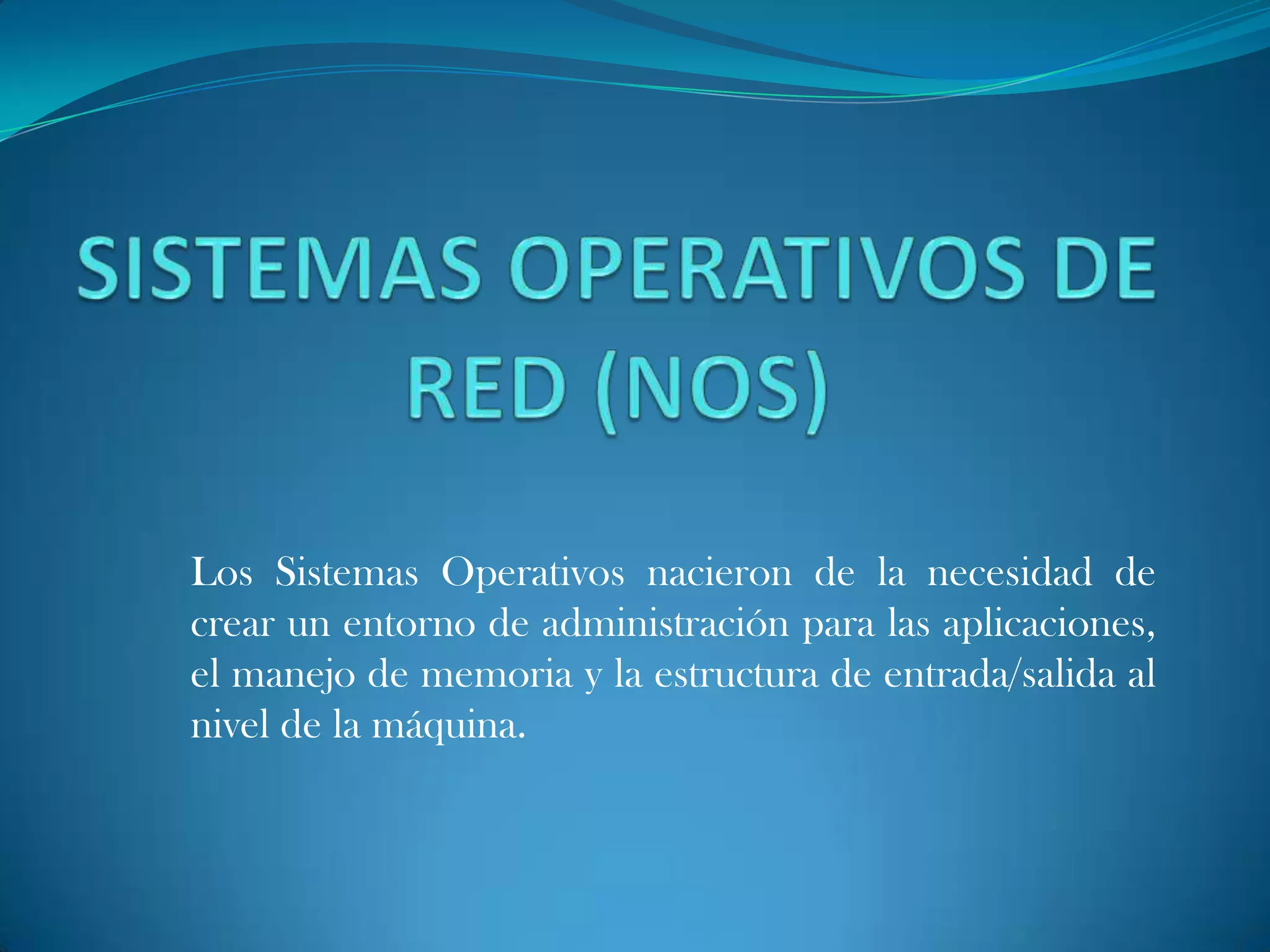 Sistemas operativos de red NOS | PPT