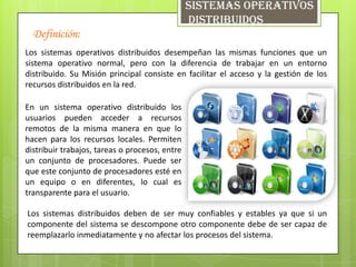 Sistemas operativos distribuidos y sistemas distribuidos | PPTX