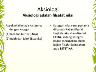 Sistematika filsafat (4) | PPT
