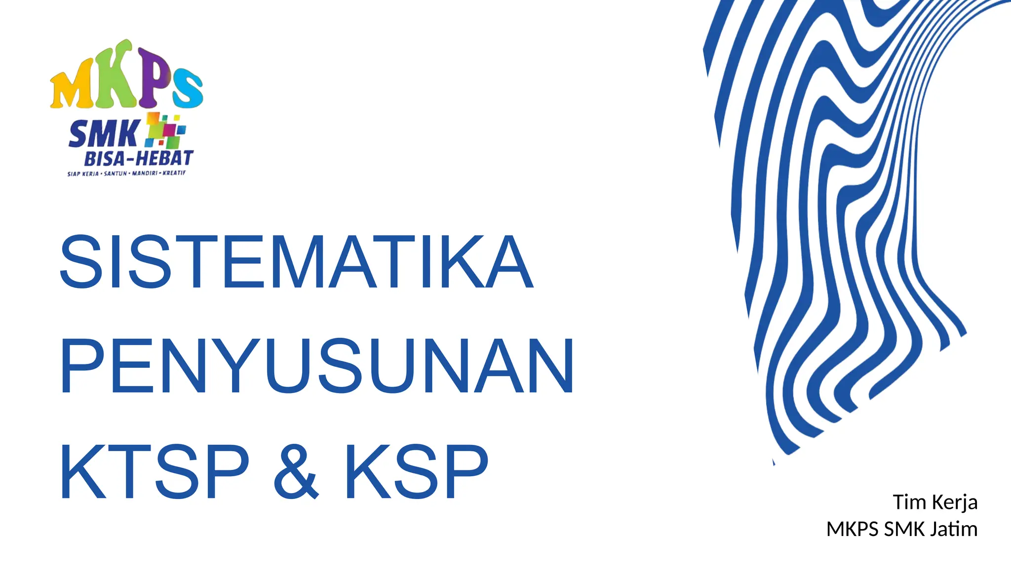 Sistematika KSP 2024 SMK Edisi Revisi Terbaru | PPTX