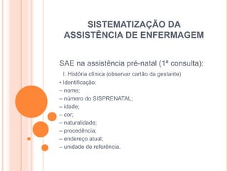 Sistematização da assistência de enfermagem | PPT