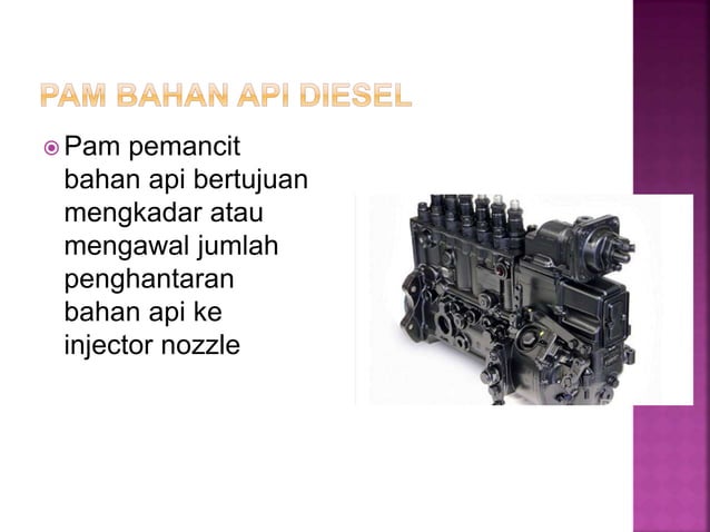 Sistem bahan api diesel | PPTX