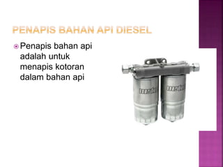 Sistem bahan api diesel | PPT