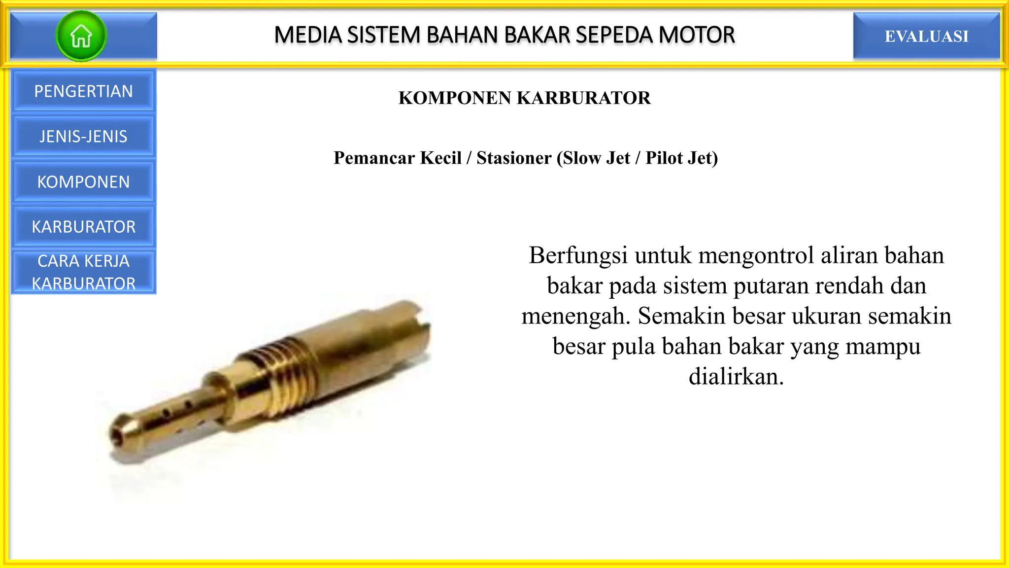 SISTEM BAHAN BAKAR SEPEDA MOTOR untuk sekolah menengah kejuruan | PPTX
