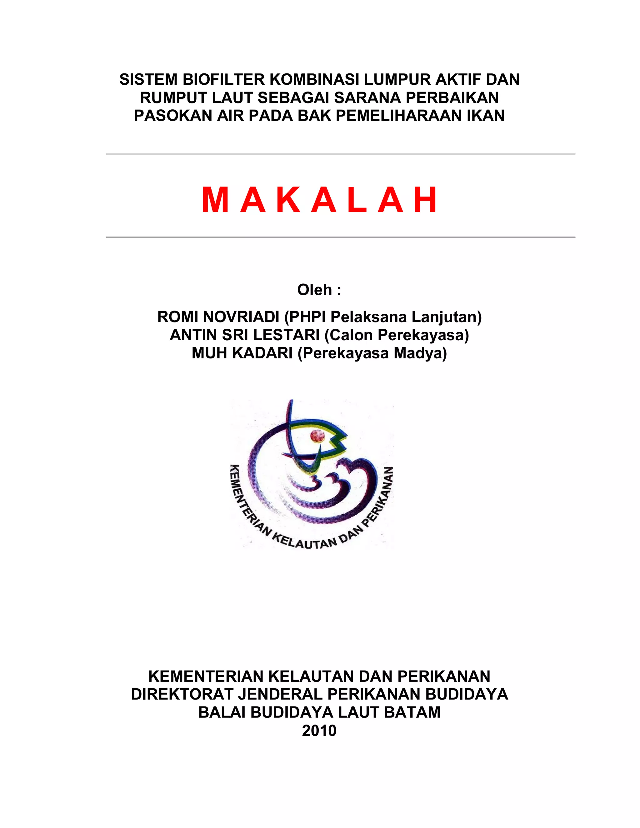 Sistem biofilter kombinasi_lumpur_aktif_dan_rumput_laut_sebagai_sarana ...