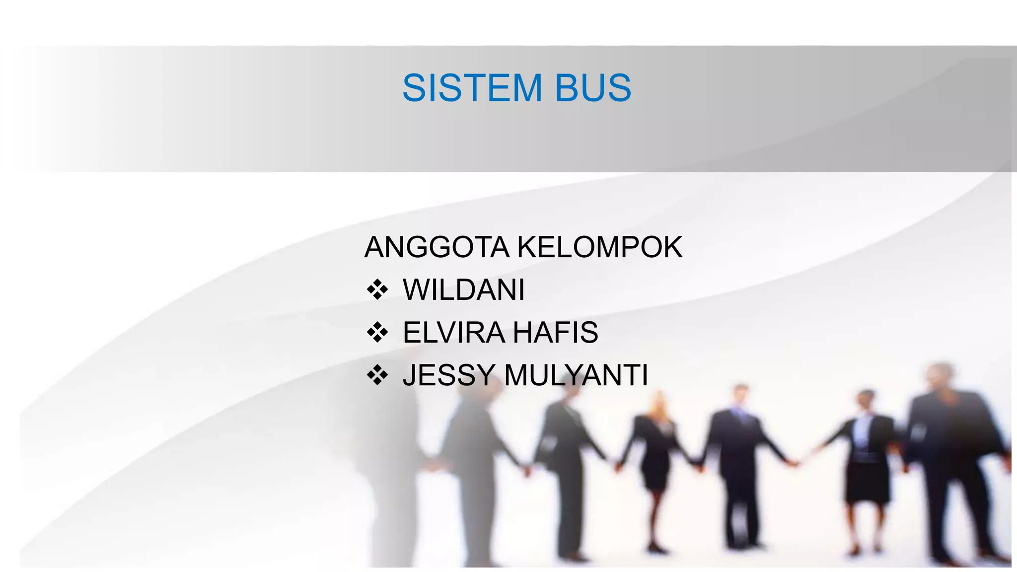 Sistem BUS Dalam Arsitektur Jaringan Dan Komputer | PPTX