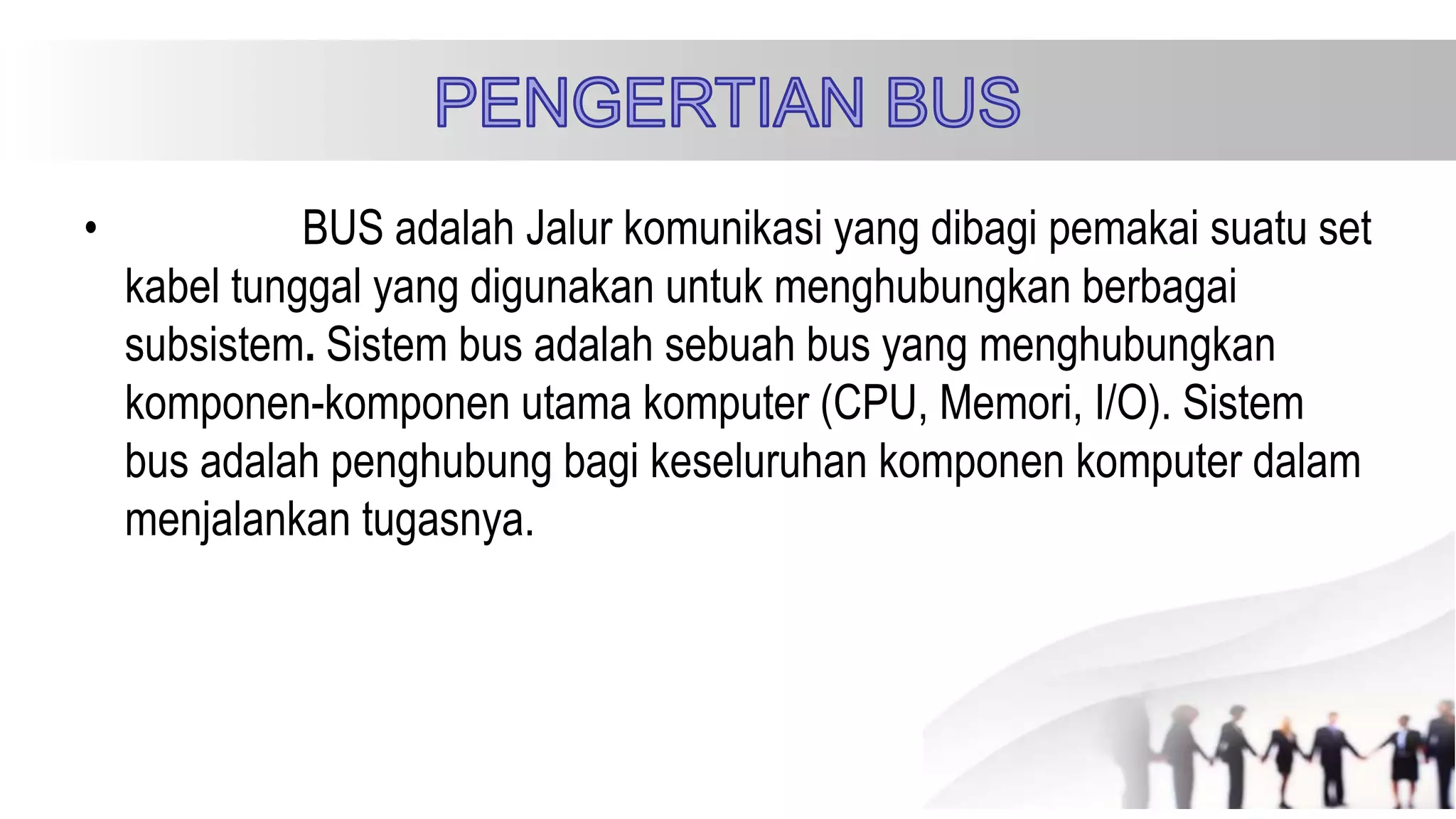 Sistem BUS Dalam Arsitektur Jaringan Dan Komputer | PPTX