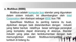 Sistem BUS Dalam Arsitektur Jaringan Dan Komputer | PPTX