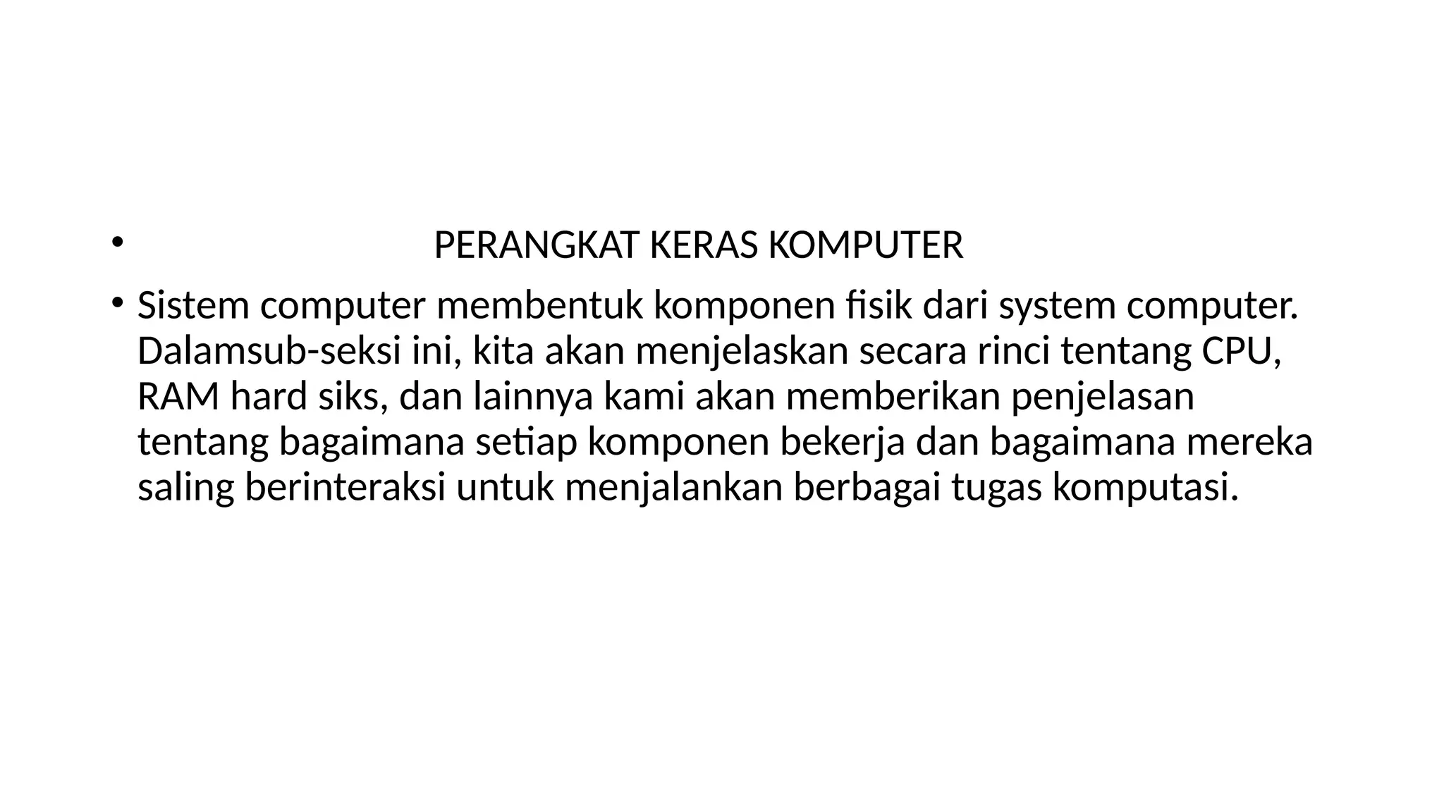 Sistem computer pengertian jenis-jenis.pptx