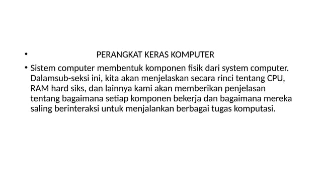 Sistem computer pengertian jenis-jenis.pptx