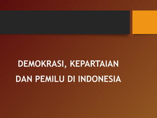 Sistem demokrasi di indonesia | PPT