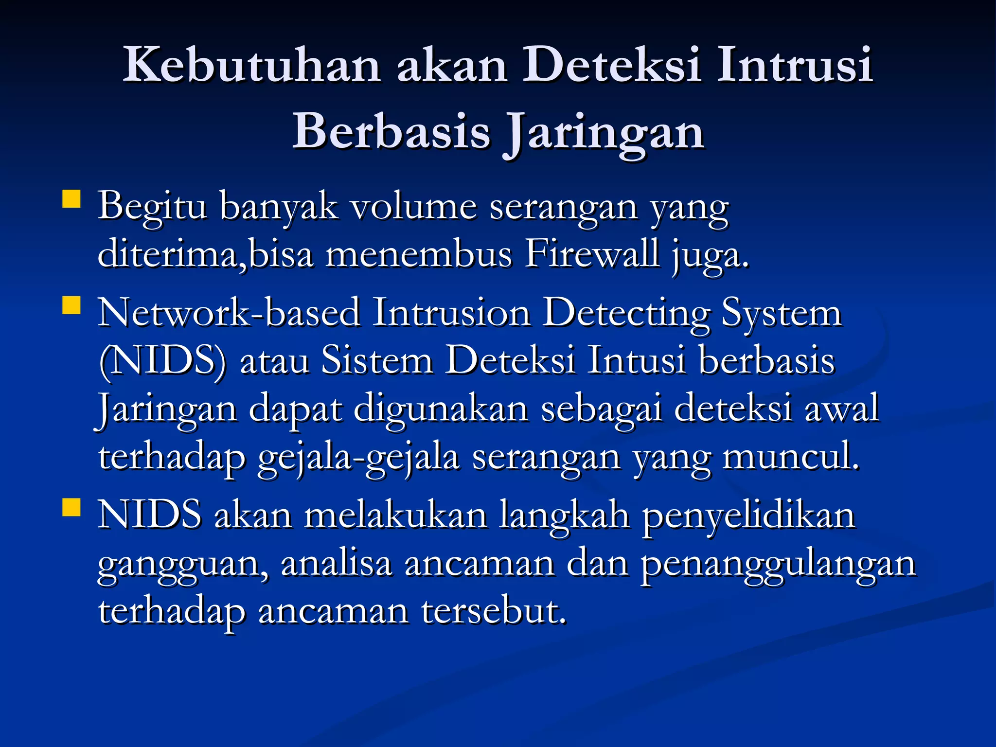 Sistem deteksi intrusion berbasis jaringan | PPT