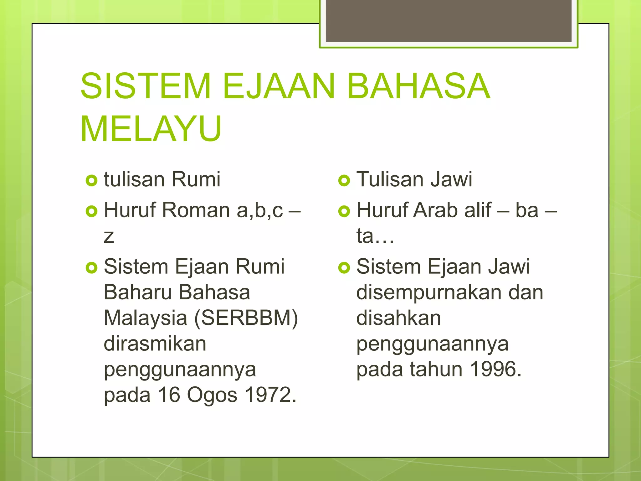 Sistem ejaan dan sebutan | PPTX
