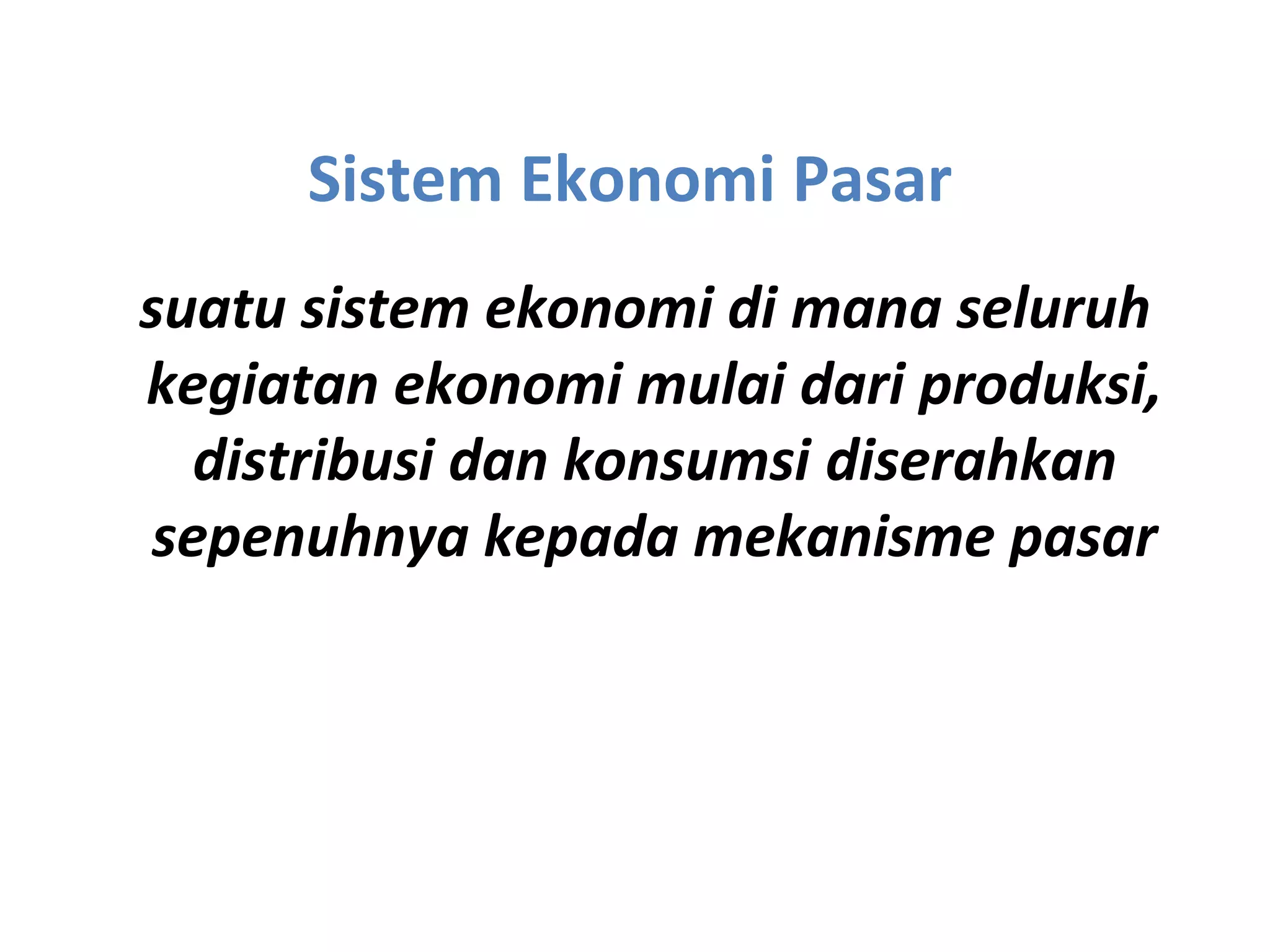 Sistem Ekonomi Indonesia Ppt 