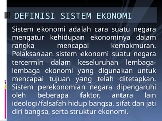 SISTEM EKONOMIdi indoensia part 1 dan.ppt