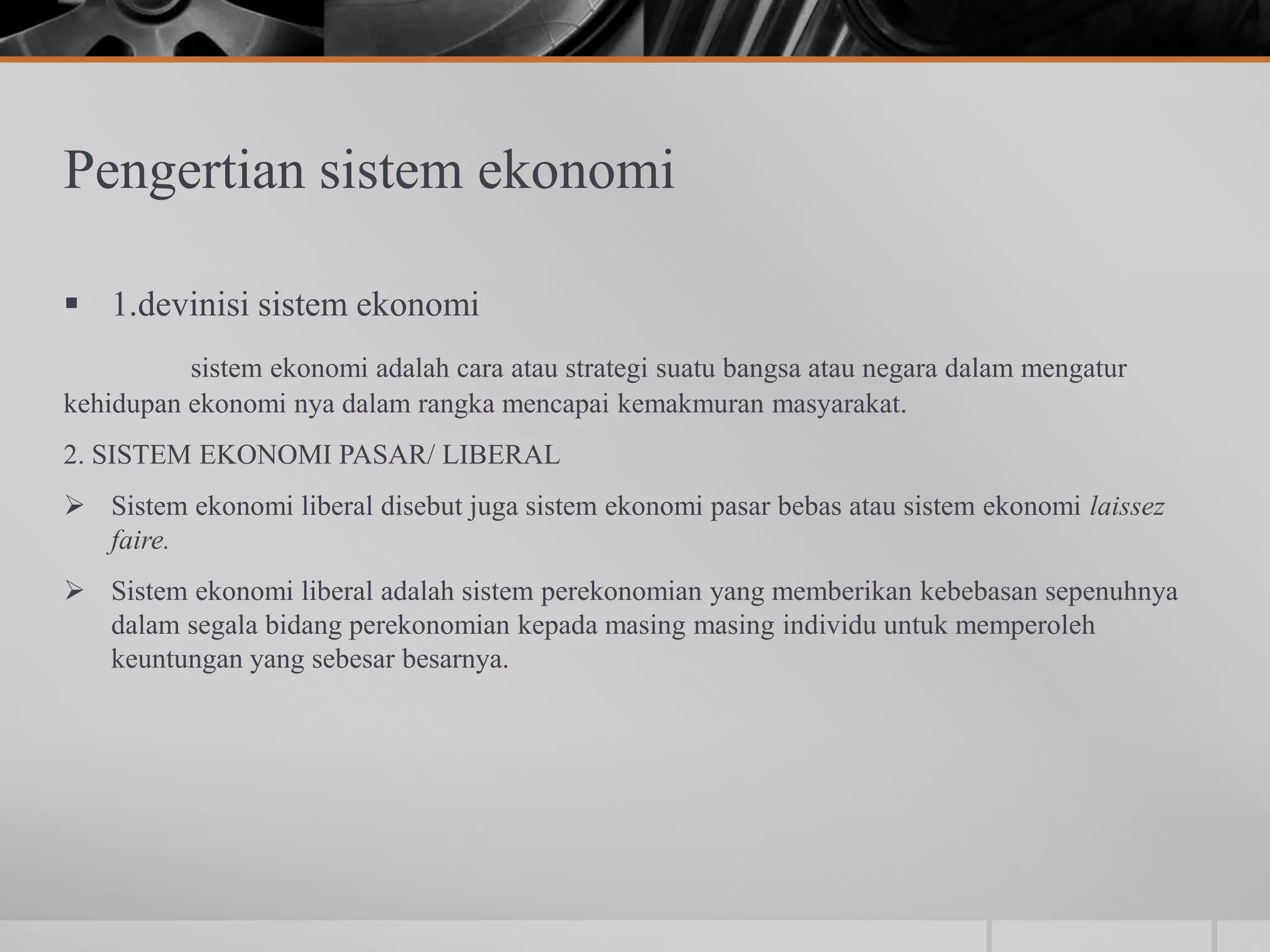 Sistem ekonomi indonesia | PPTX