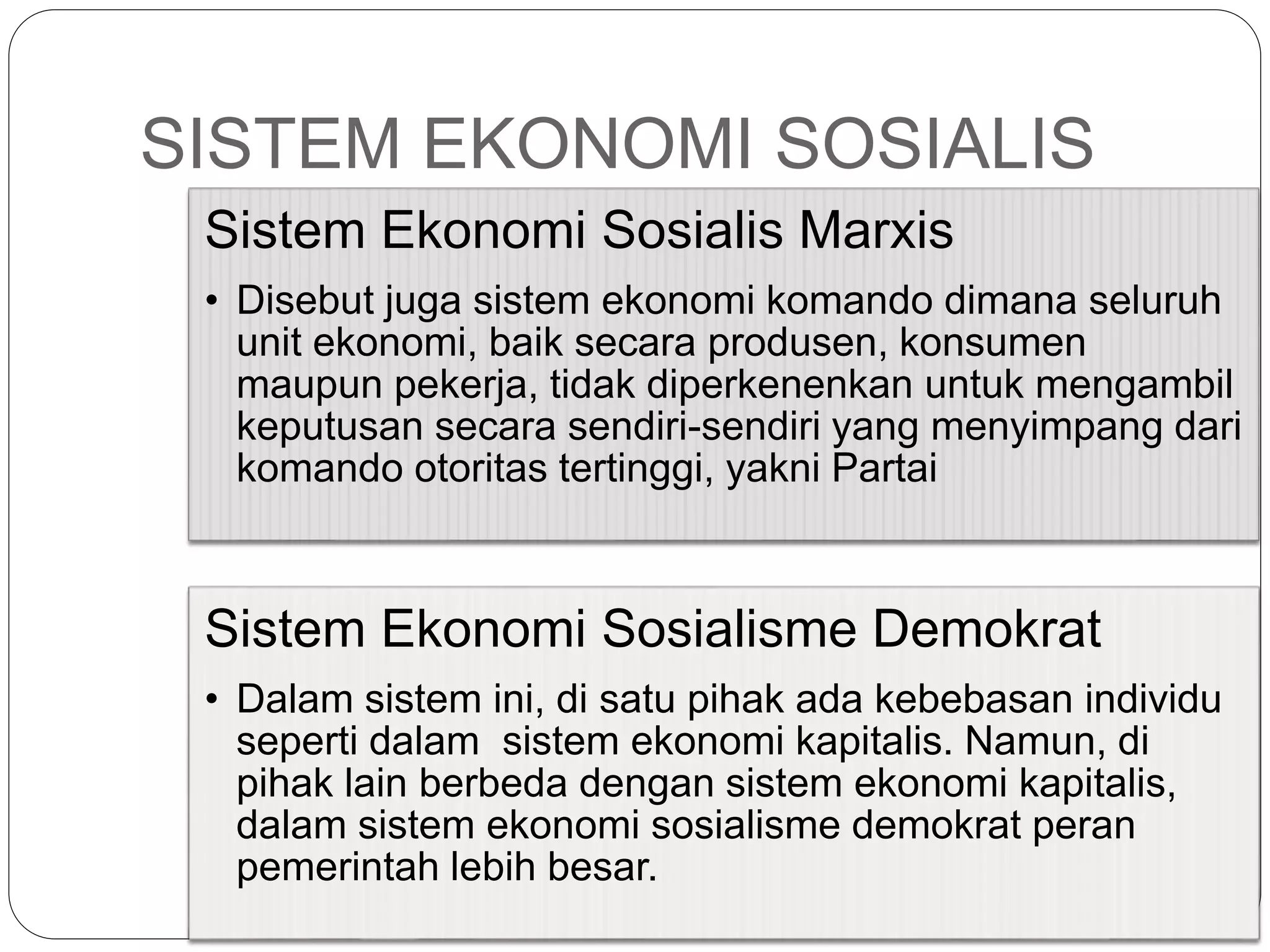 Sistem ekonomi indonesia | PPTX