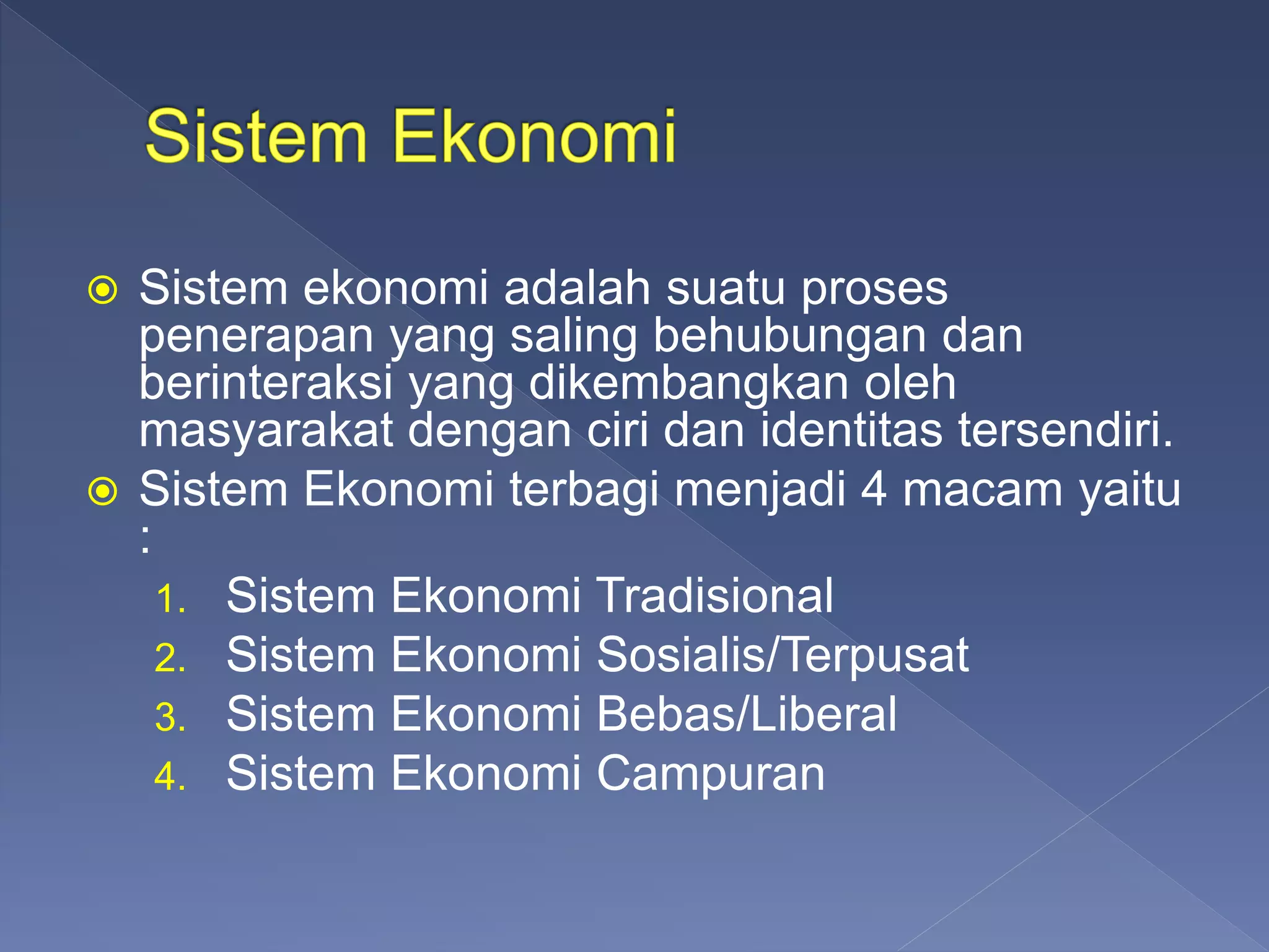 Sistem ekonomi KELAS X | PPTX