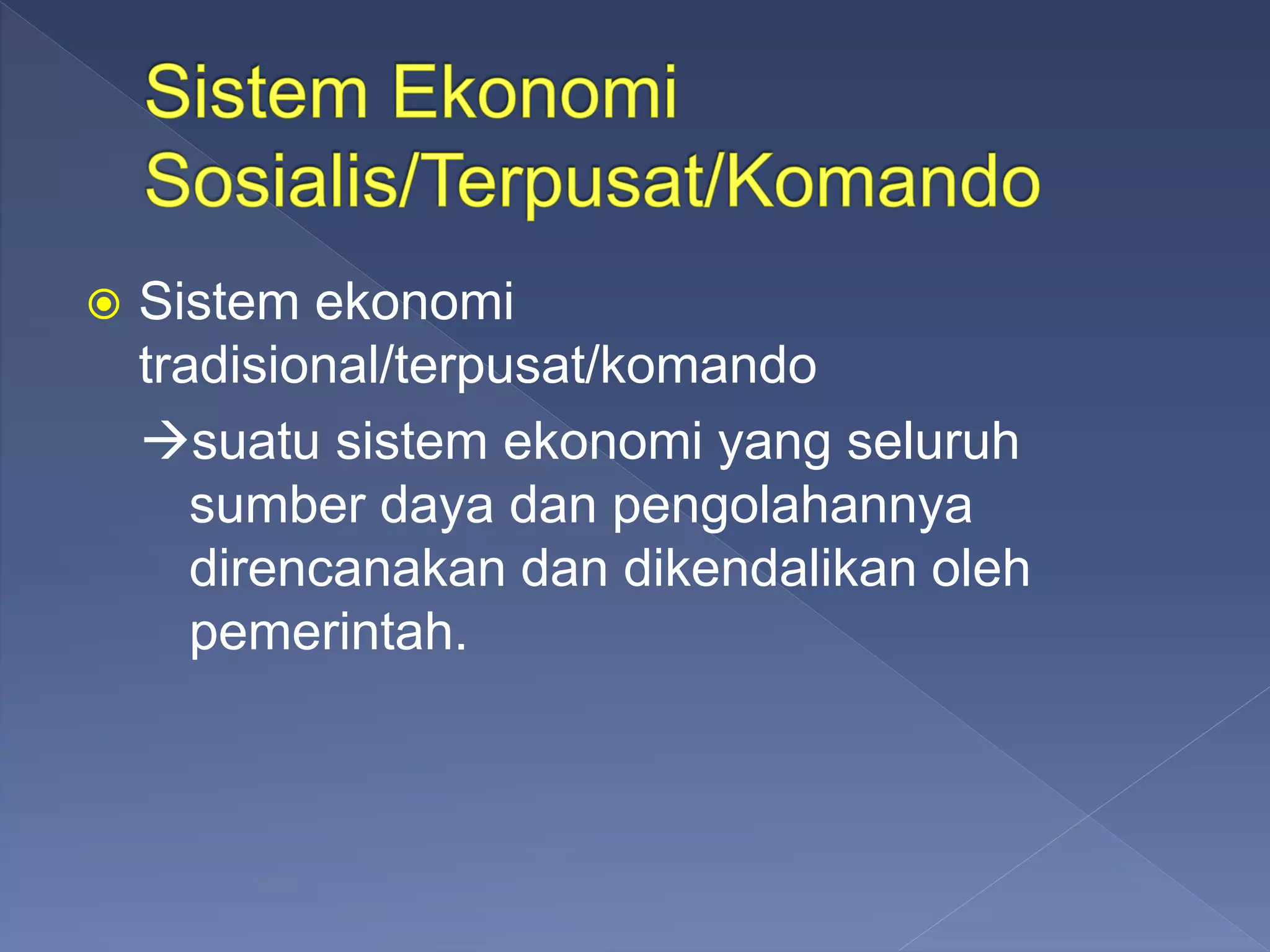 Sistem ekonomi KELAS X | PPTX