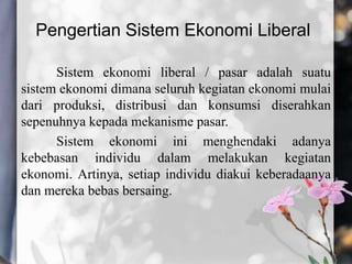 Sistem ekonomi liberal | PPTX