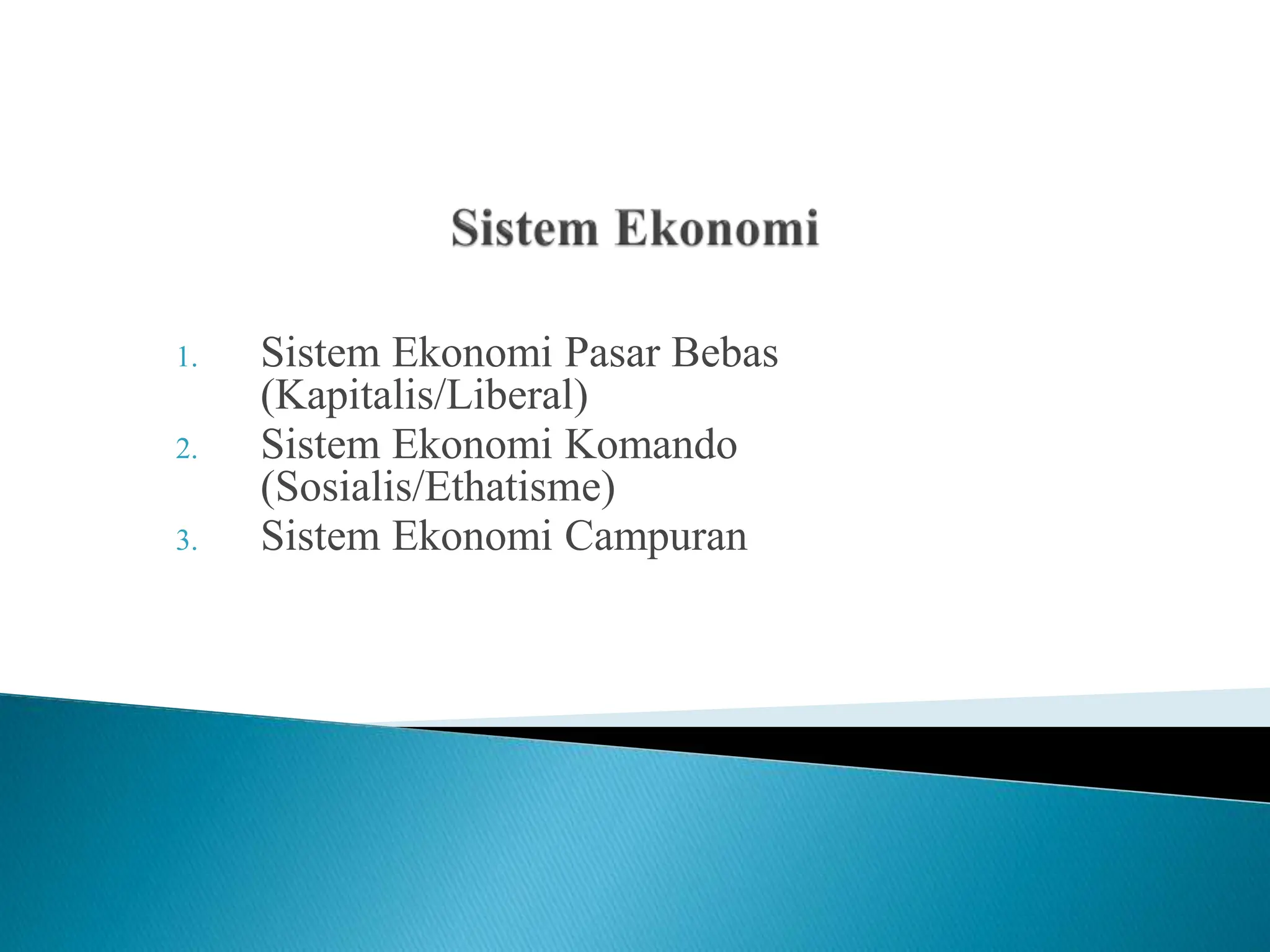 sistem ekonomi topik 3 mata kuliah manajemen | PPT