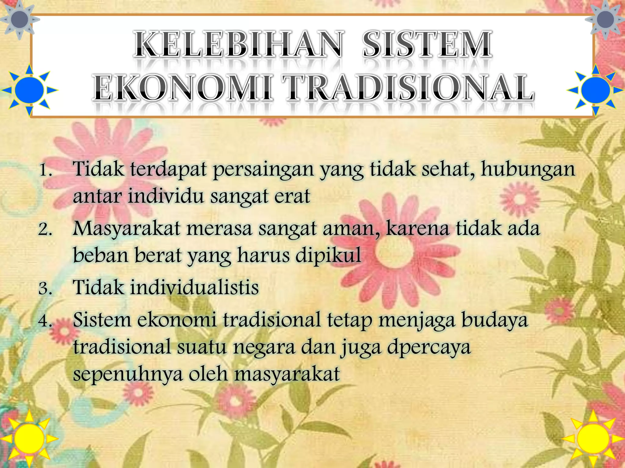 Sistem Ekonomi Tradisional Ppt Free Download 