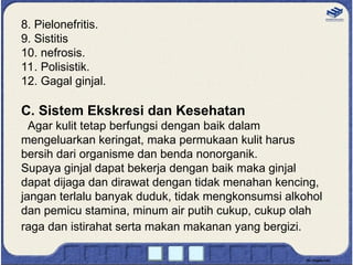 Materi kelas VIII IPA sistem ekskresi manusia.ppt