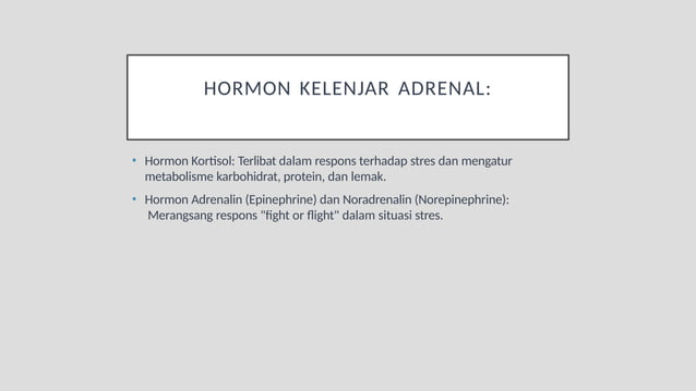 Sistem Endokrin, Hormon dan Perilaku (1).pptx