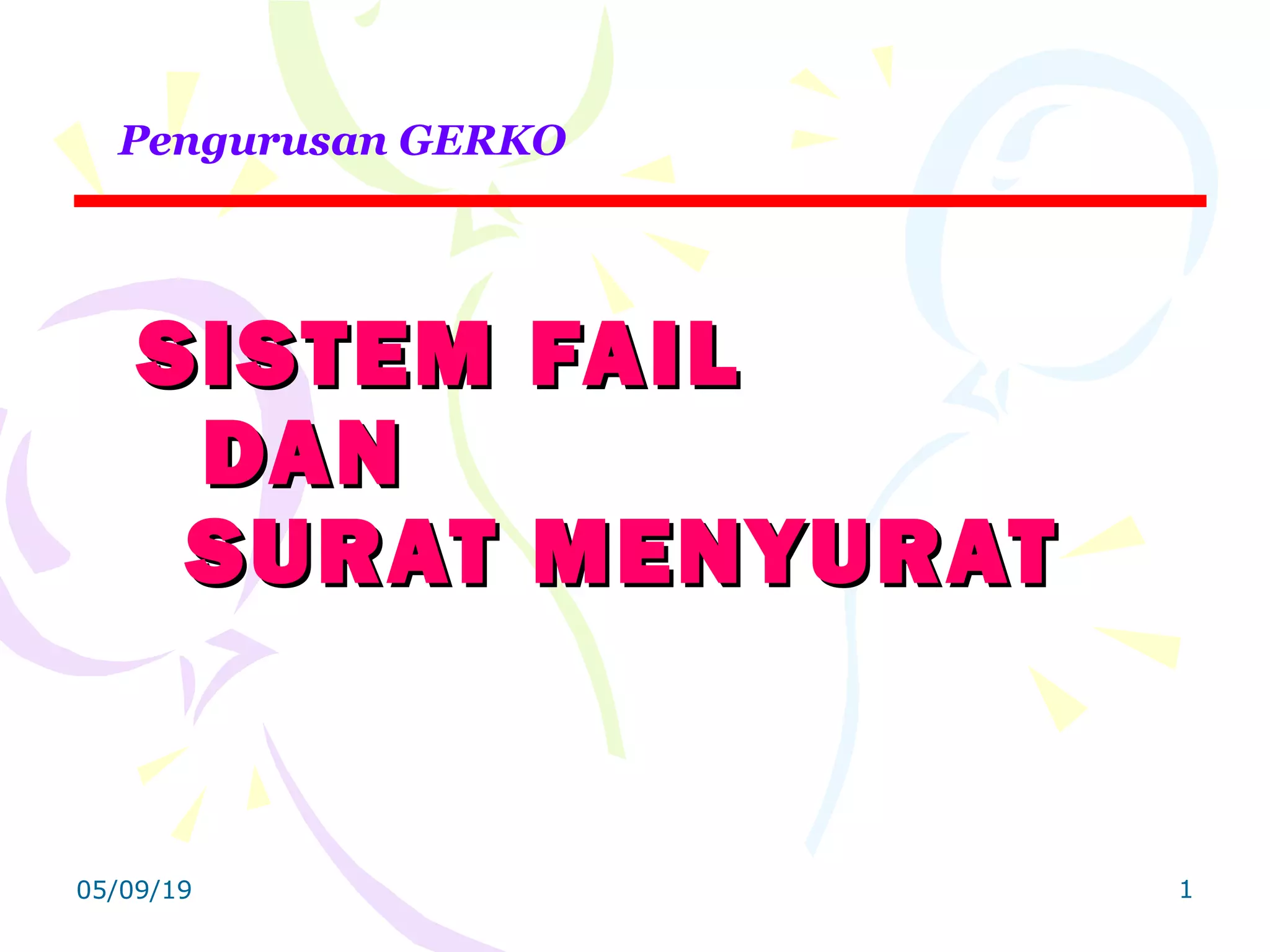 Sistem fail dan surat menyurat | PPT