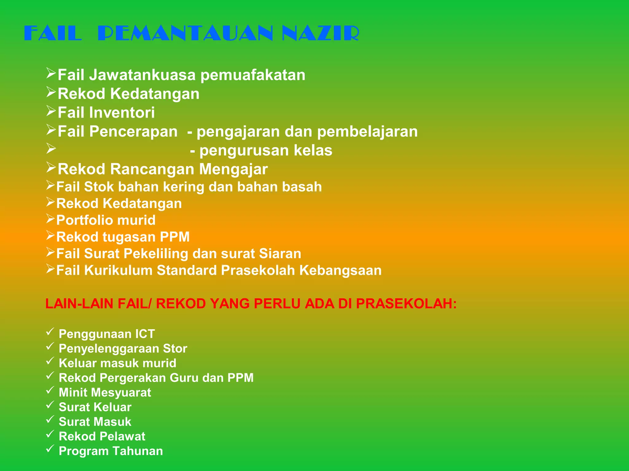 Sistem fail prasekolah (penerangan kandungan) | PPT